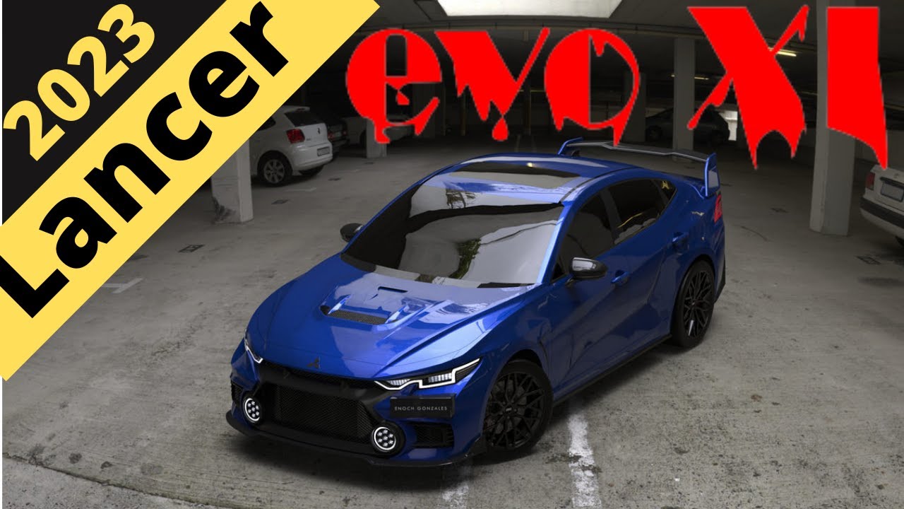 2023 LANCER EVOLUTION XI | MITSUBISHI LANCER EVO 2023 FULL REVIEW ...