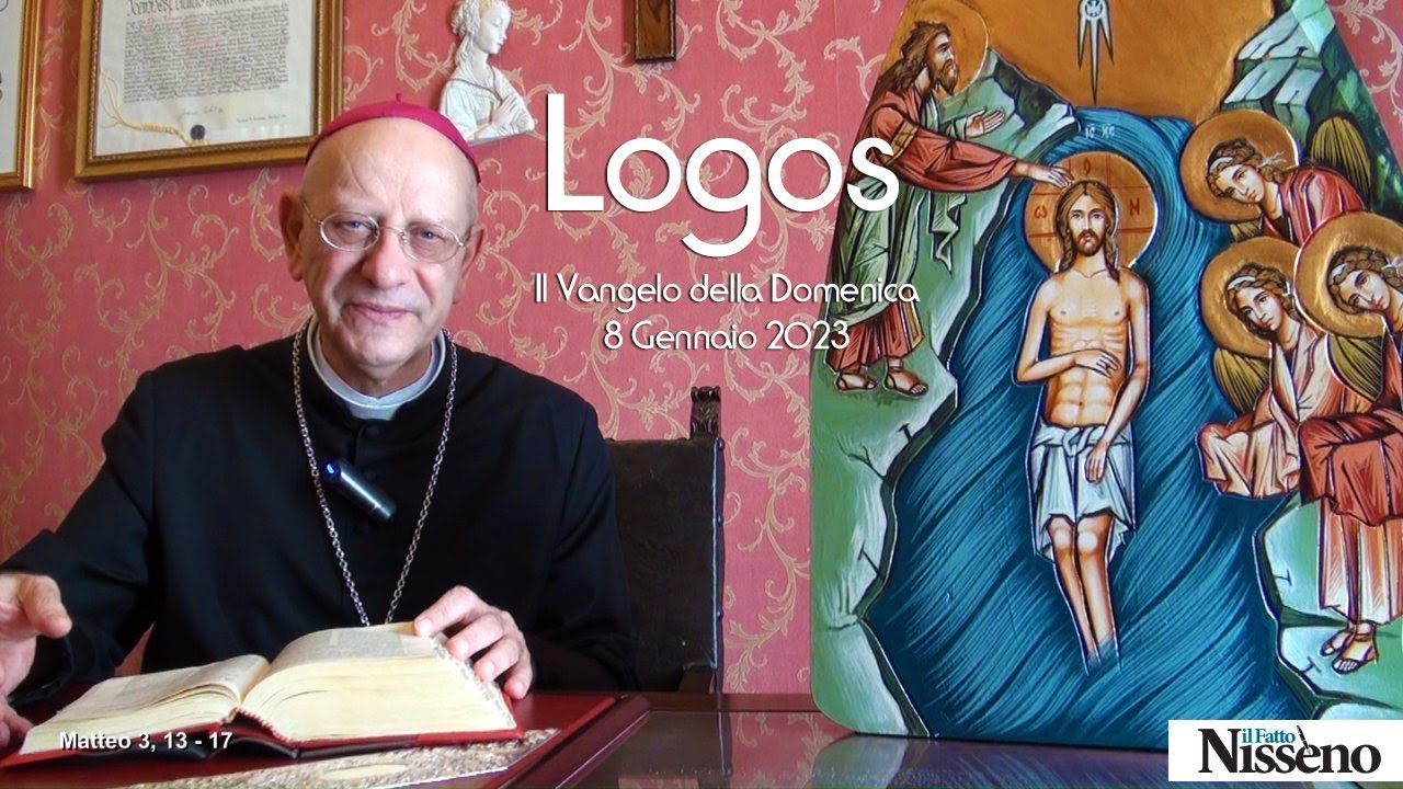 LOGOS il Vangelo della Domenica 8 Gennaio 2023 - YouTube