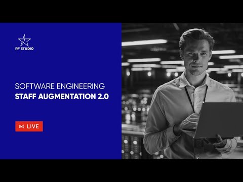 Software Engineering Staff Augmentation 2.0 - YouTube
