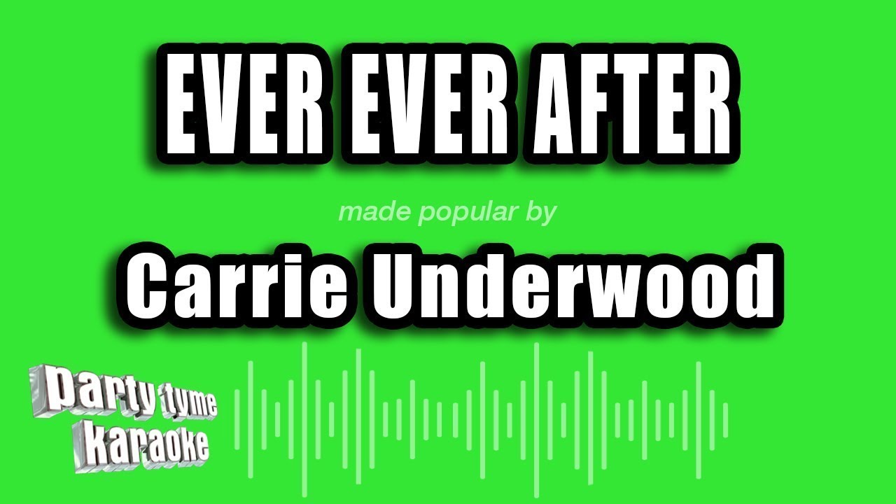 Carrie Underwood - Ever Ever After (Enchanted OST) (2007 / OFFICIAL ...