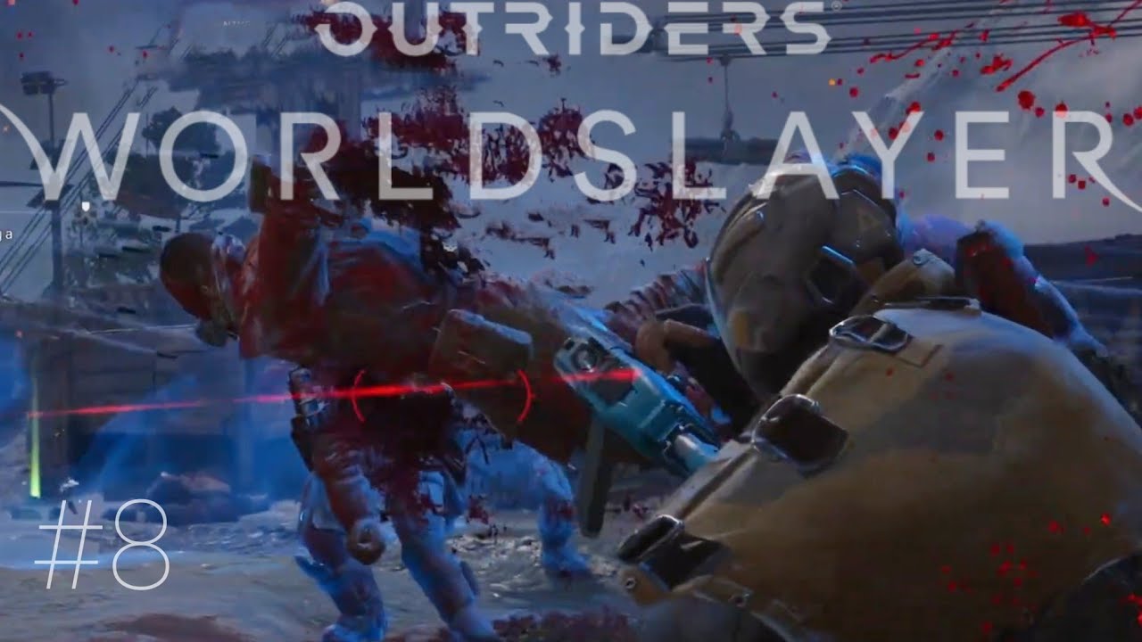 #8 OUTRIDERS WORLDSLAYER !!!!! - YouTube