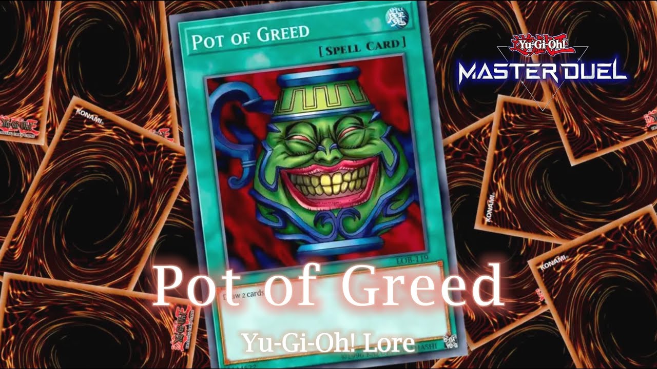 Yu-Gi-Oh! Lore: Pot of Greed | Story | Explained | Archetype | Analysis | Theory | Master Duel ...
