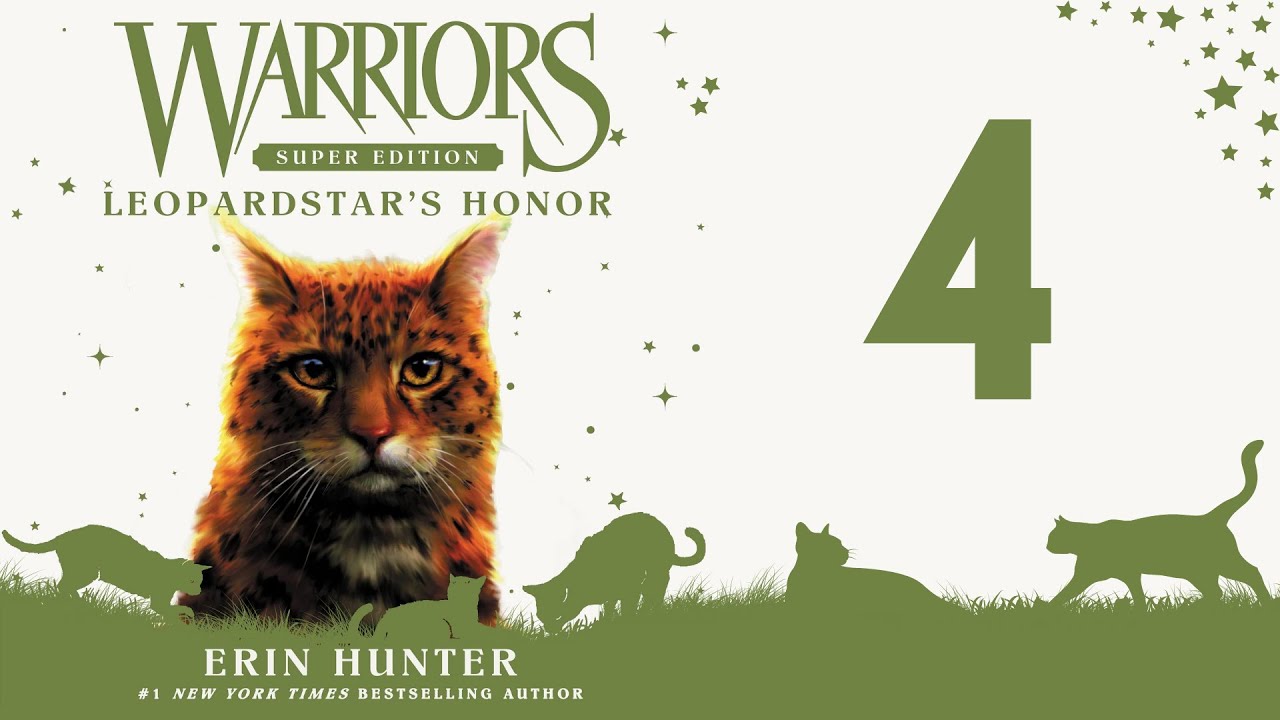 Warriors: Super Edition - Leopardstar's Honor (Part 4/8) - YouTube