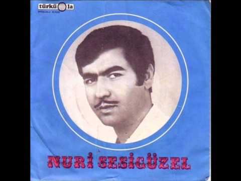 NURİ SESİGÜZEL : MERHAMET LEYLAM