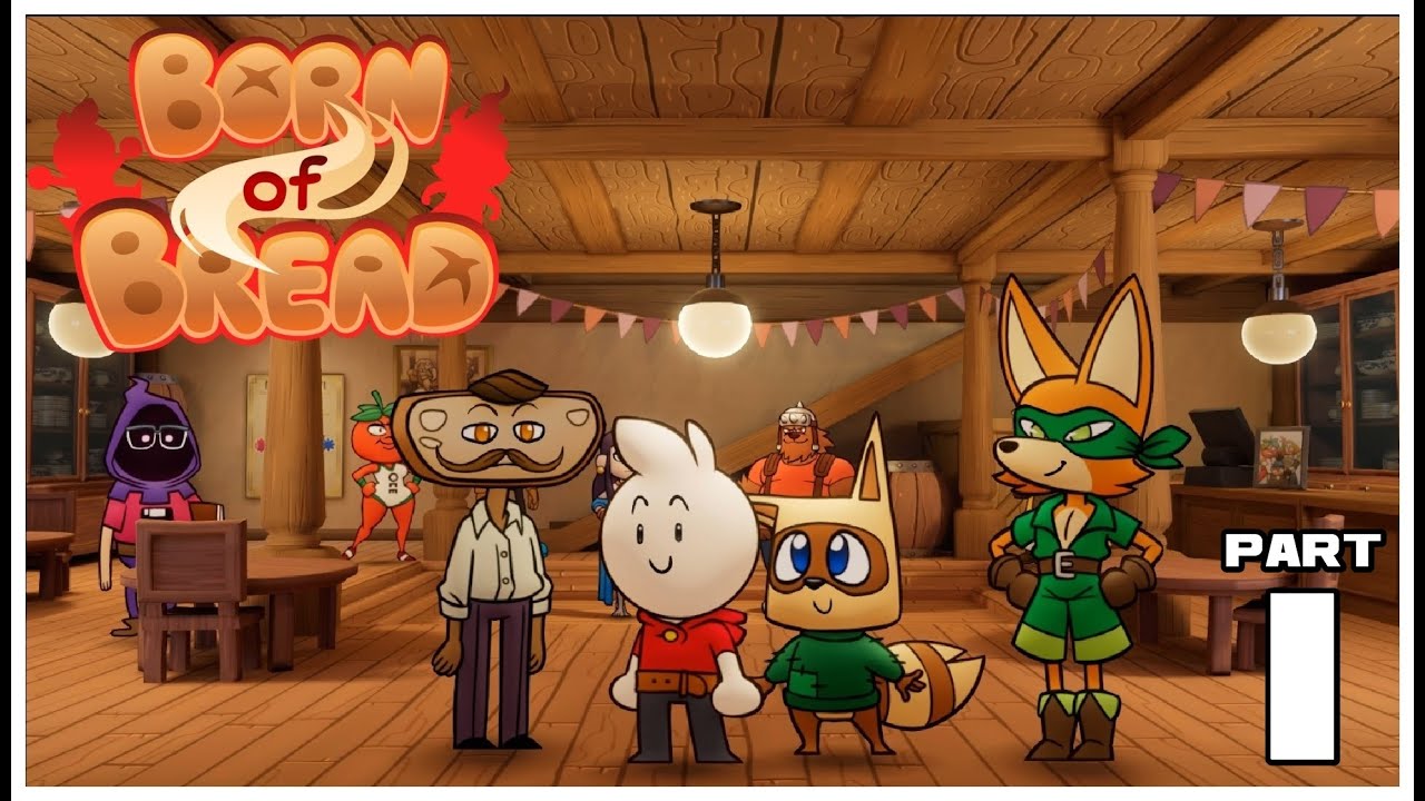 Born of Bread Full Gameplay Walkthrough Part 1 Chapter 1 [NO COMMENTARY ...