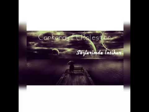 Cankaray ft Polestar - sözlerimde İntihar