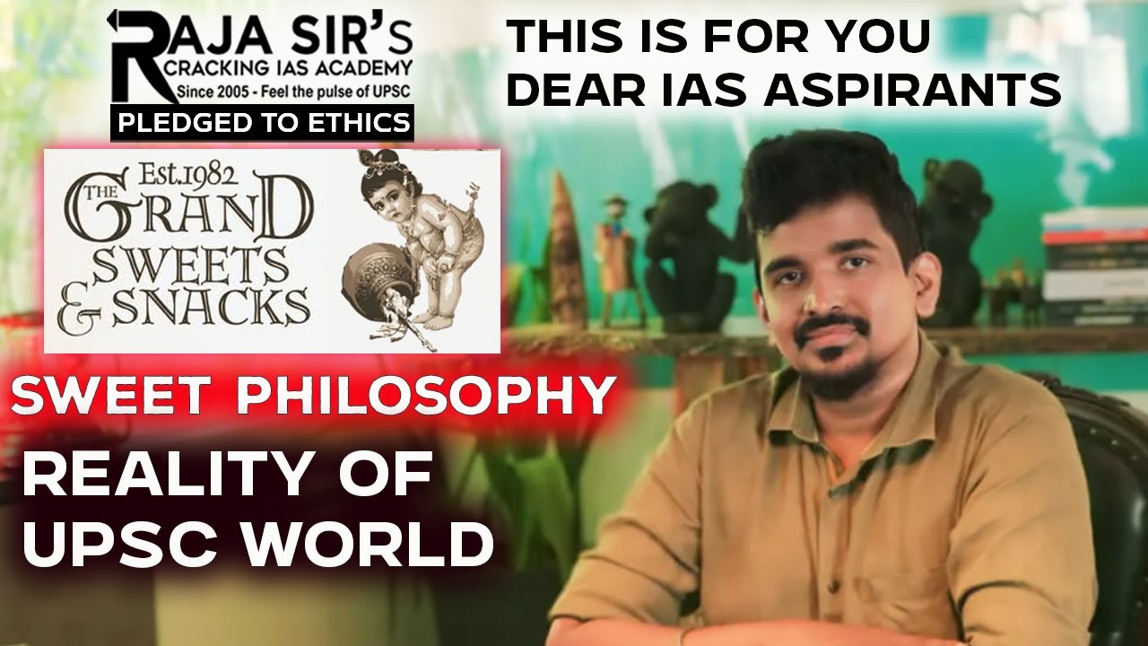 𝐓𝐇𝐄 𝐏𝐇𝐈𝐋𝐎𝐒𝐎𝐏𝐇𝐘 𝐓𝐎 𝐂𝐋𝐄𝐀𝐑 𝐔𝐏𝐒𝐂 𝐈𝐒... 𝗖𝗵𝗼 𝗖𝗵𝘄𝗲𝗲𝘁 | Raja Sir's Cracking IAS ...
