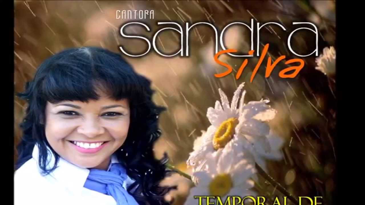 Cantora Sandra Silva - Temporal de Avivamento - - YouTube