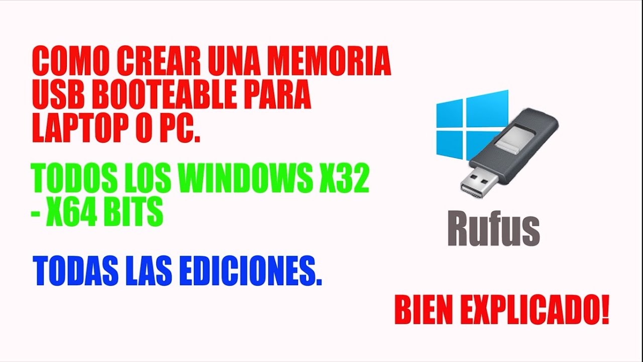 Como crear una memoria USB booteable con rufus, Bien Explicado ...