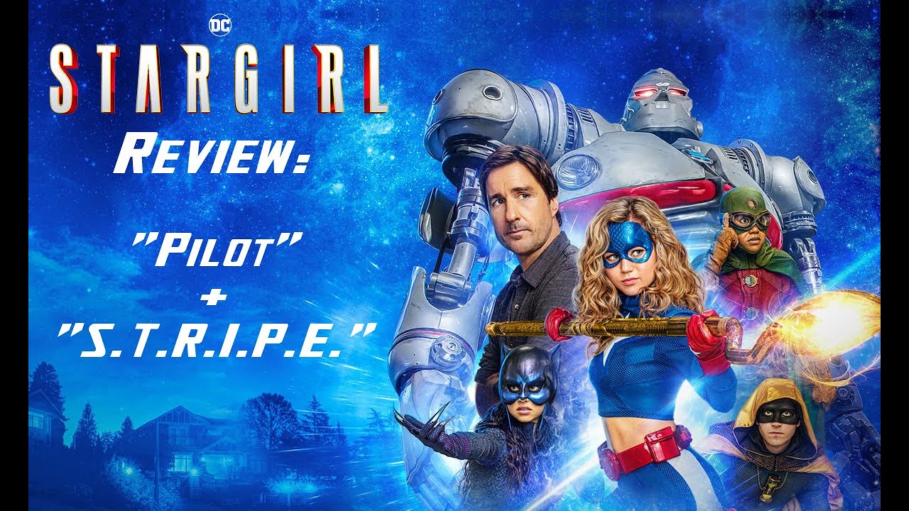 DC's Stargirl Episodes 1 and 2 Review | STARGAZING - YouTube