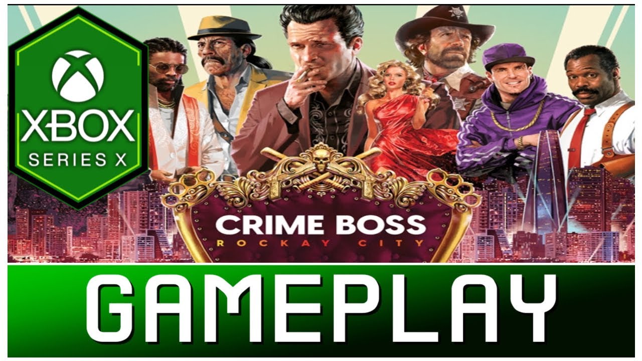 Crime Boss: Rockay City | Xbox Series X Gameplay | First Look - YouTube