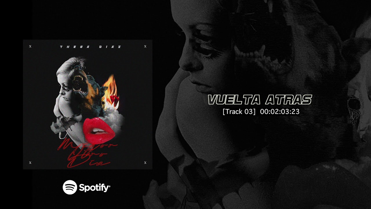 03. Vuelta Atrás - Thega Díaz (Audio) - YouTube