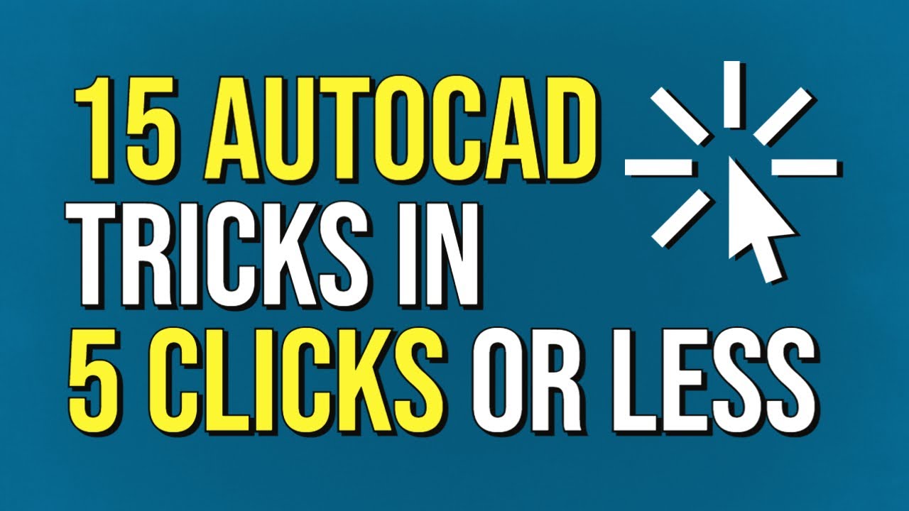 15 AutoCAD Tricks in 5 Clicks or Less! - YouTube