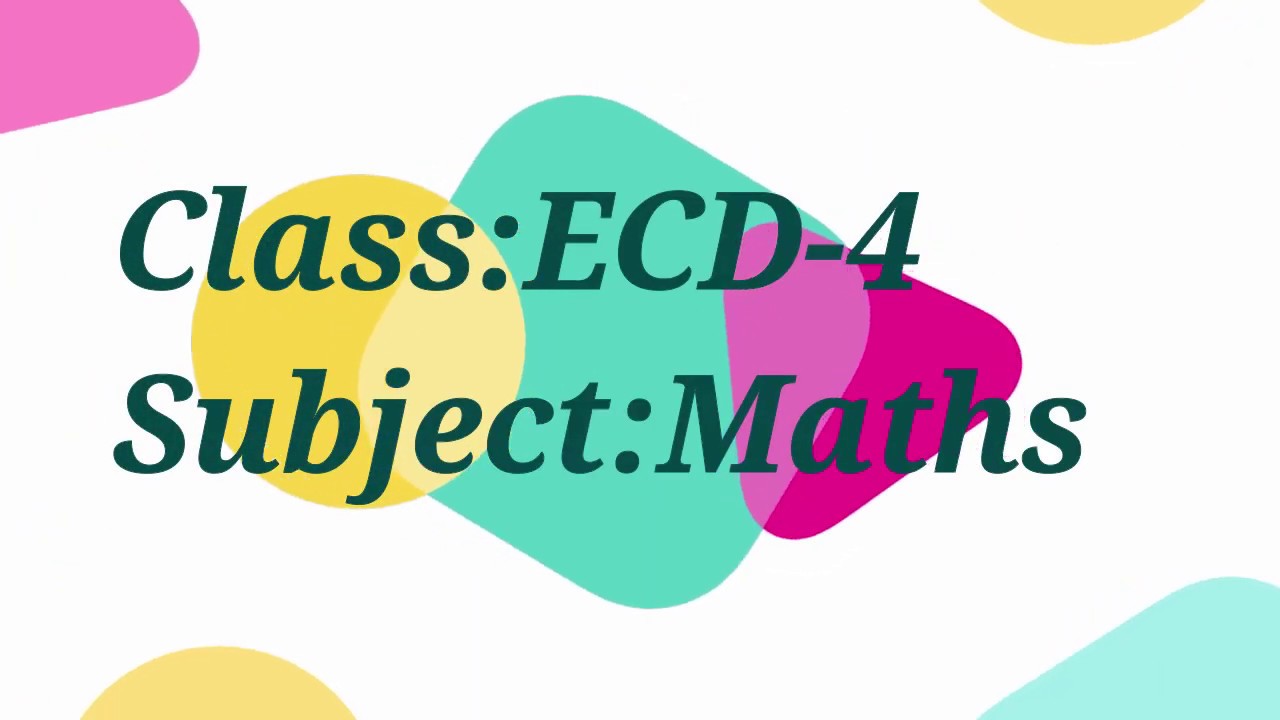 Part One 1st Lecture Class ECD-4 Mathematics - YouTube