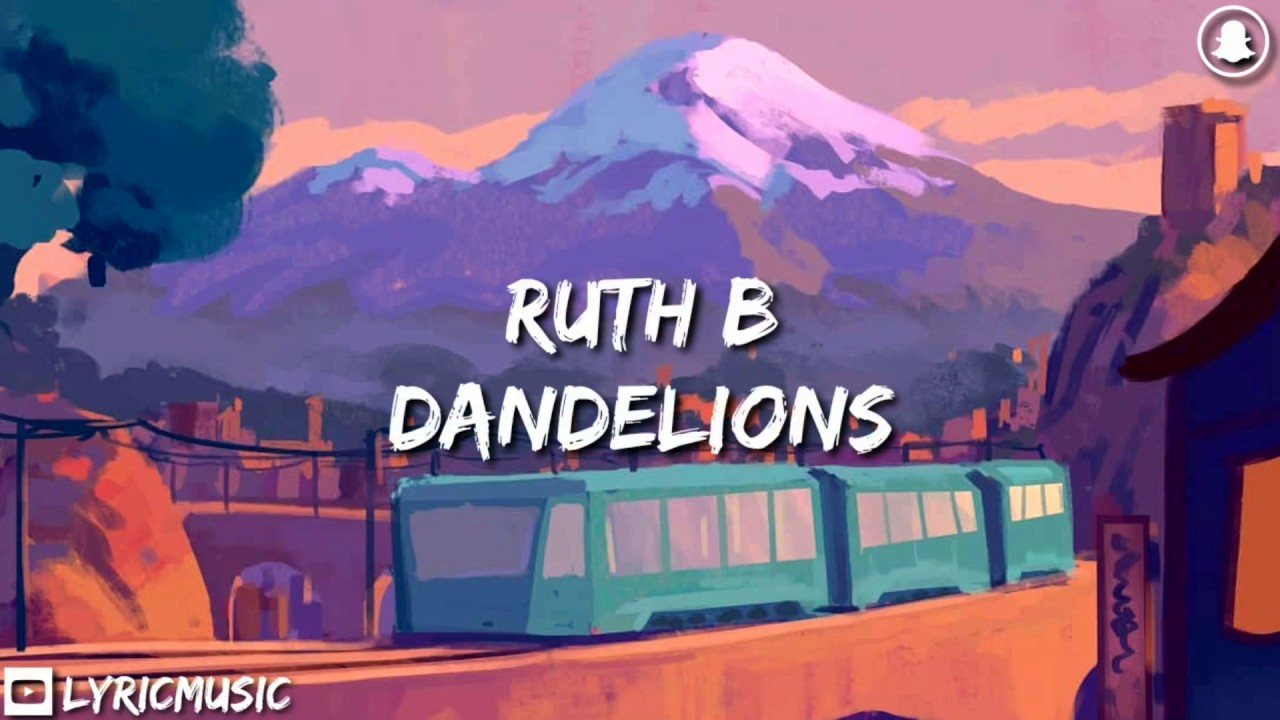 Ruth B - DANDELIONS (Lyric) - YouTube
