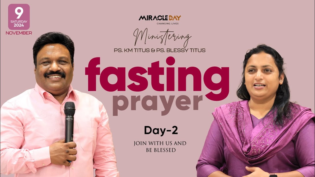 Fasting Prayer Service | Day 02 //09th November 2024 - YouTube