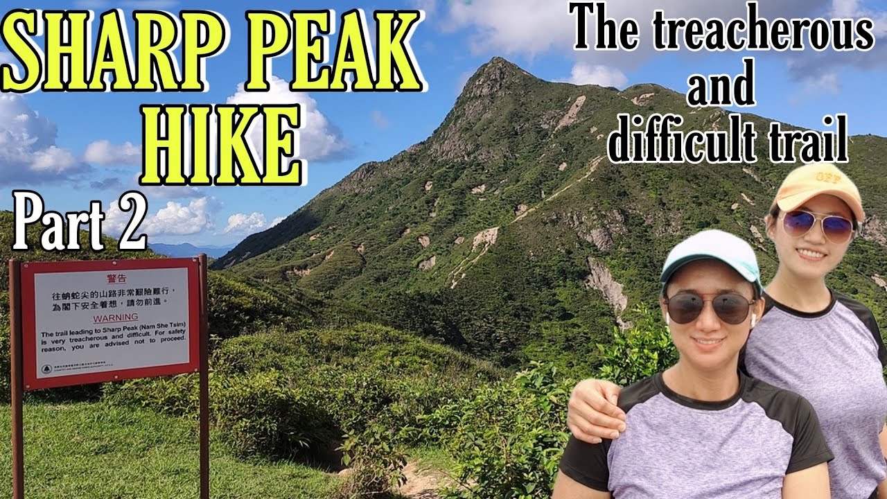 HIKING TO SHARP PEAK, Part 2 "The treacherous and difficult trail ...