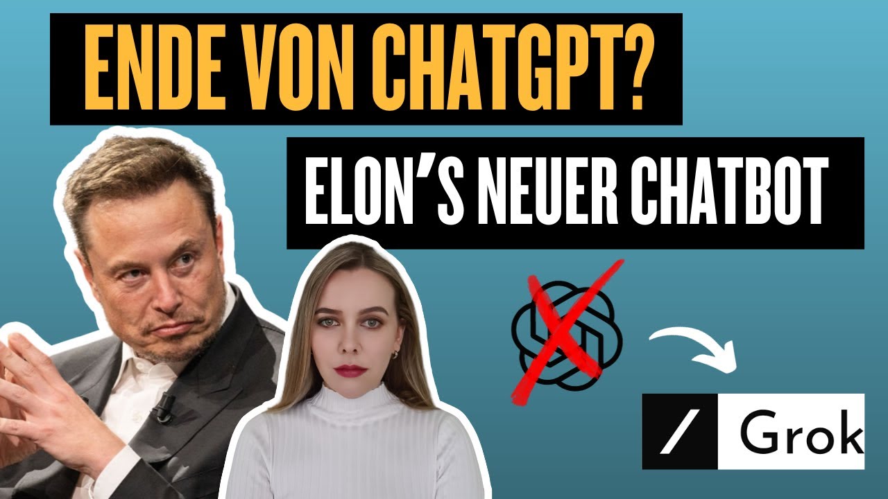 Ende von ChatGPT? | Elon Musk's neuer Chat Bot Grok - YouTube