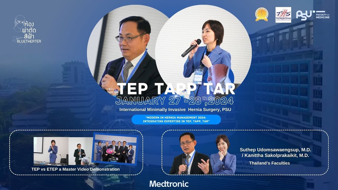 TEP vs ETEP a Master Video Demonstration Suthep M.D. / Kanittha , M.D ...