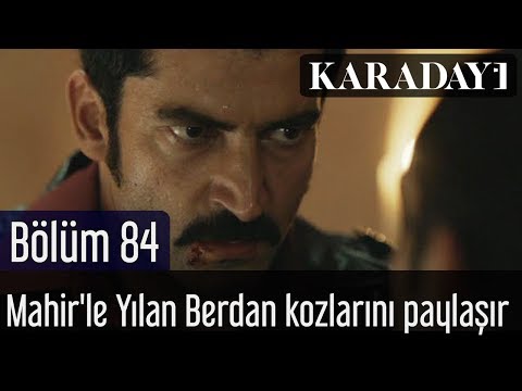Karadayı 84.Bölüm | Son Sahne - Mahir'le Yılan Berdan kozlarını paylaşır