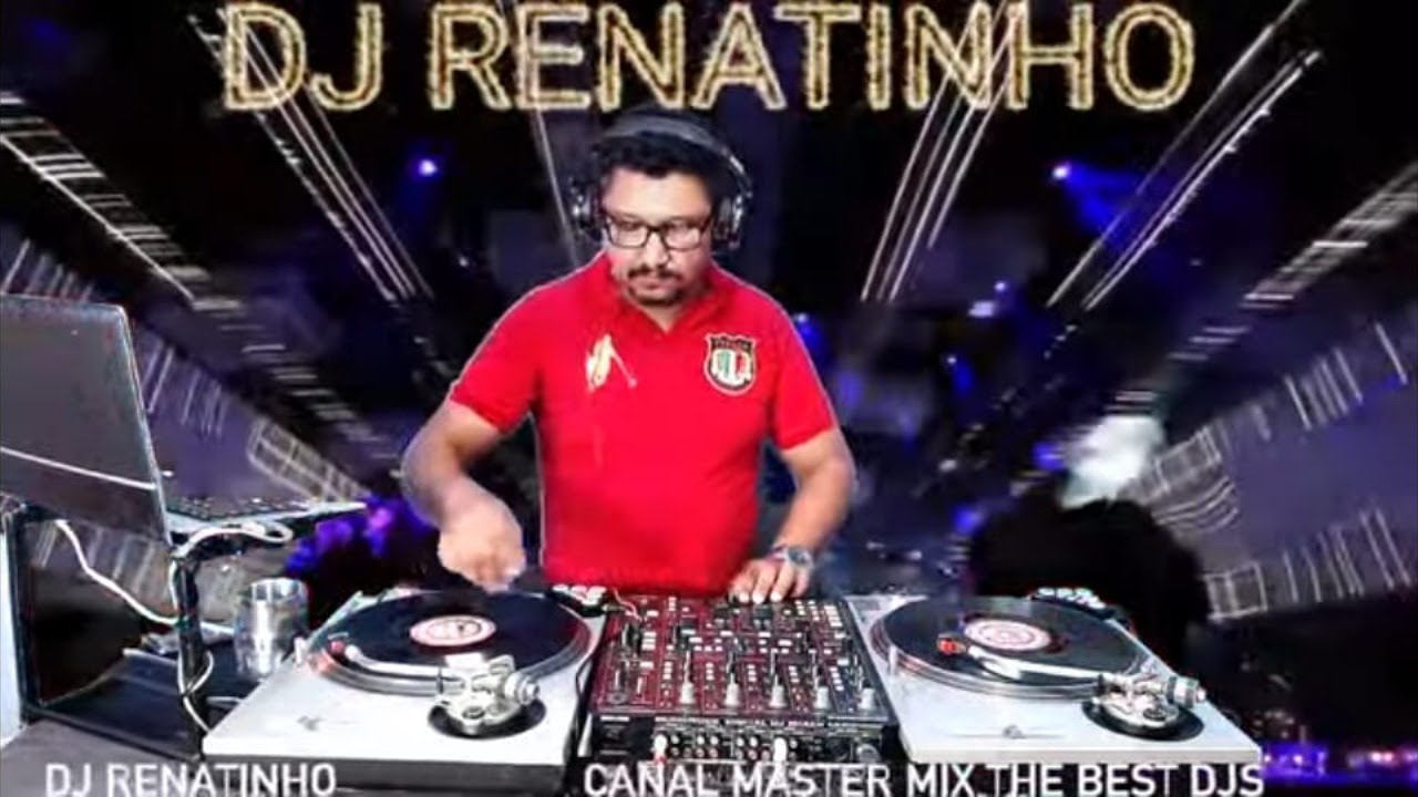 CANAL MASTER MIX APRESENTA DJ RENATINHO BASTO SP - YouTube