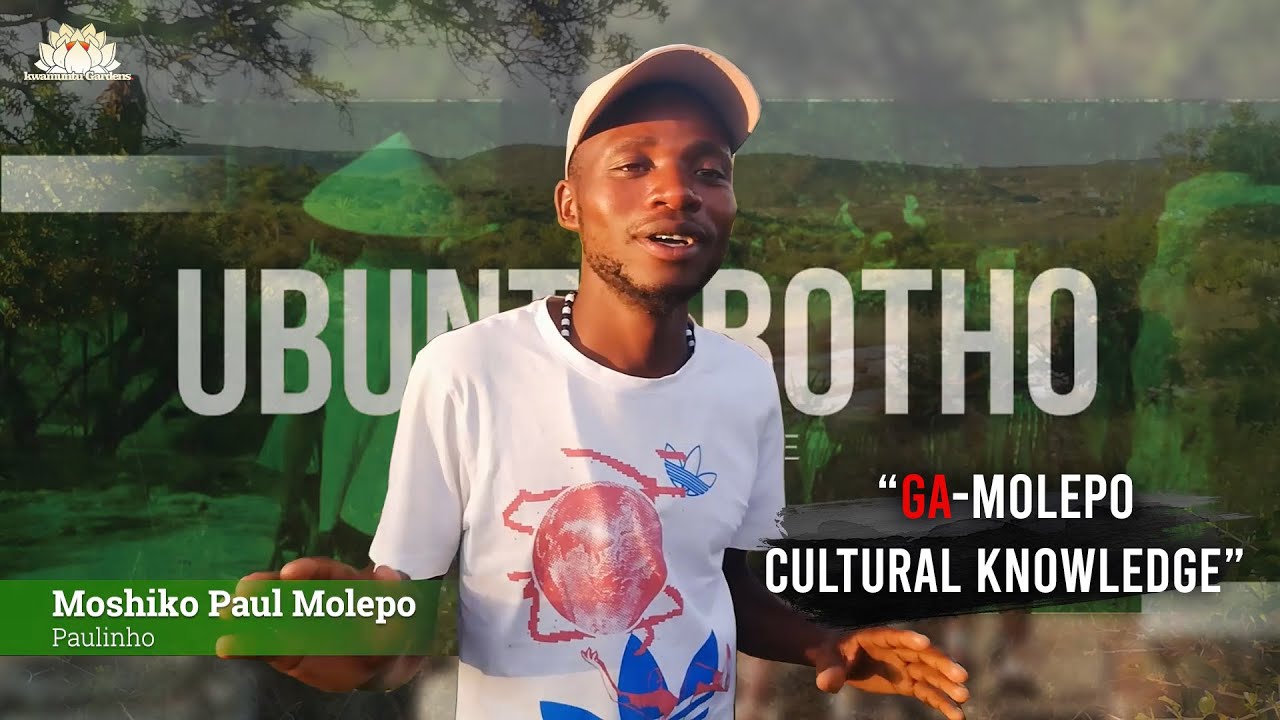 KMG EP1| Moshiko Paul Molepo, Limpopo, Ga Molepo, Mankgaile, Indigenous ...