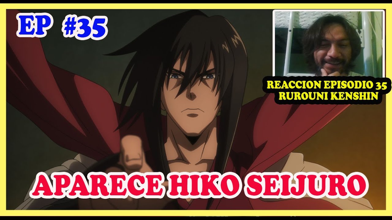 Aparece Hiko Seijuro Rurouni Kenshin 2024 | Episodio # 35 Reacción - YouTube