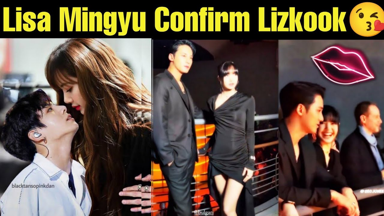 Lisa Mingyu Confirm Lizkook Dating 😘 BTS JK Lisa Relationship 😍 Lizkook ...