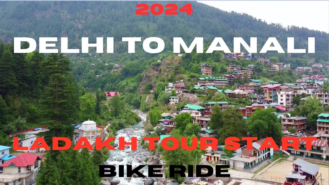 Delhi To Manali Bike Ride || Ladakh 2024 Ride || Himachal Pradesh - YouTube