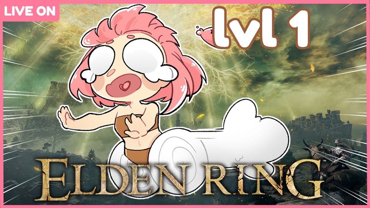 lvl 1 Elden Ring but I'm bad at the game【ELDEN RING】 - YouTube