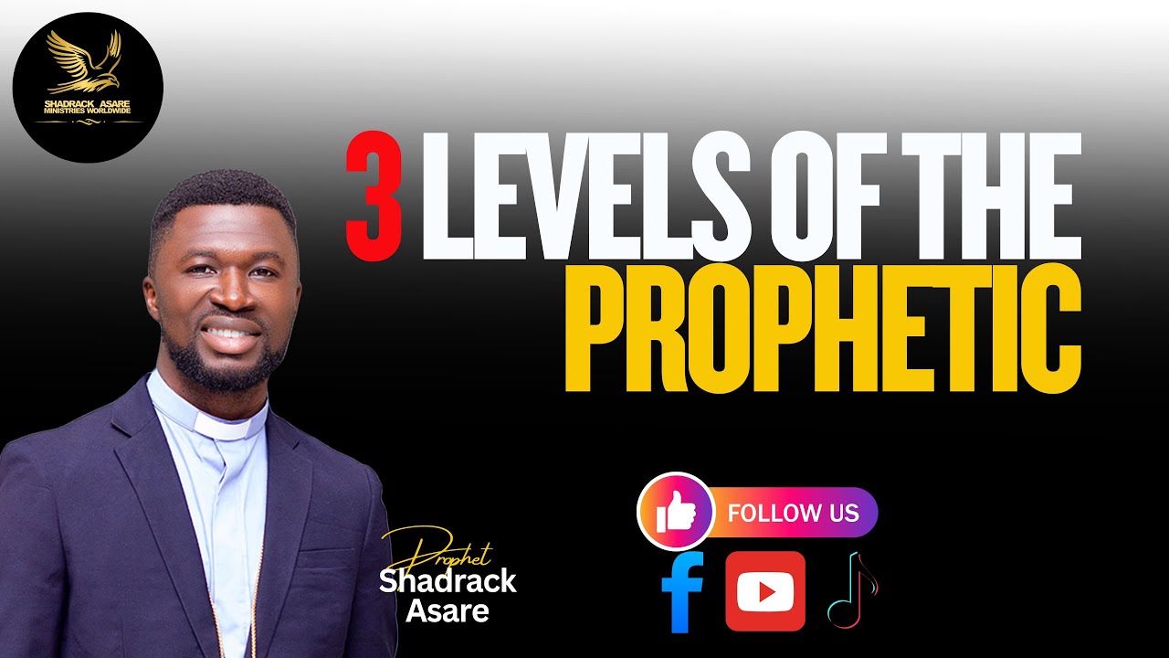 3 levels of the prophetic #prophetic - YouTube