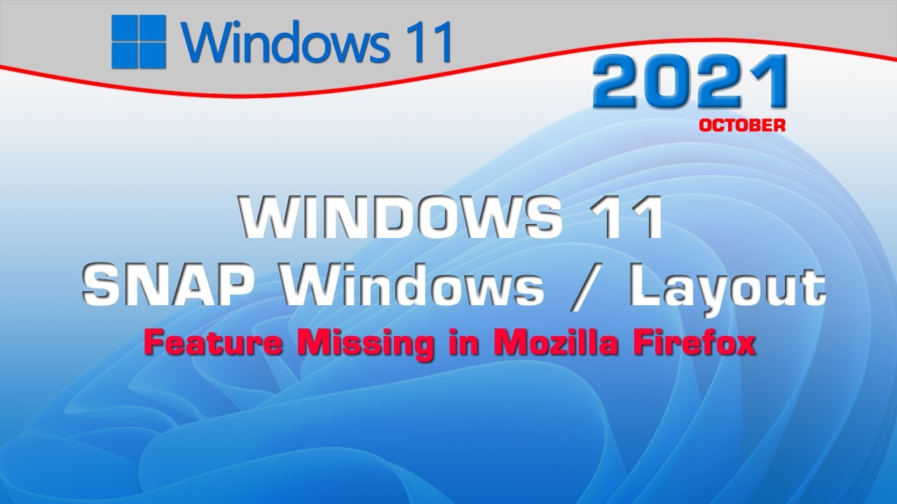 Windows 11 Snap Windows - YouTube