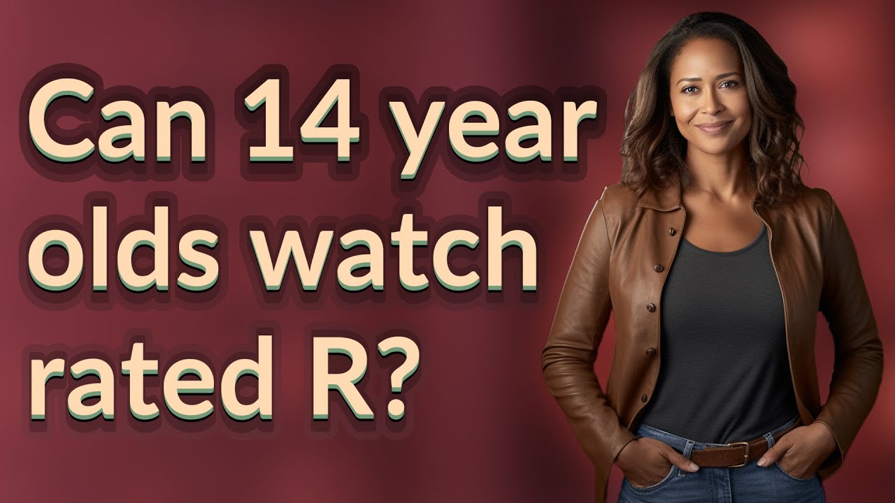 Can 14 year olds watch rated R? - YouTube