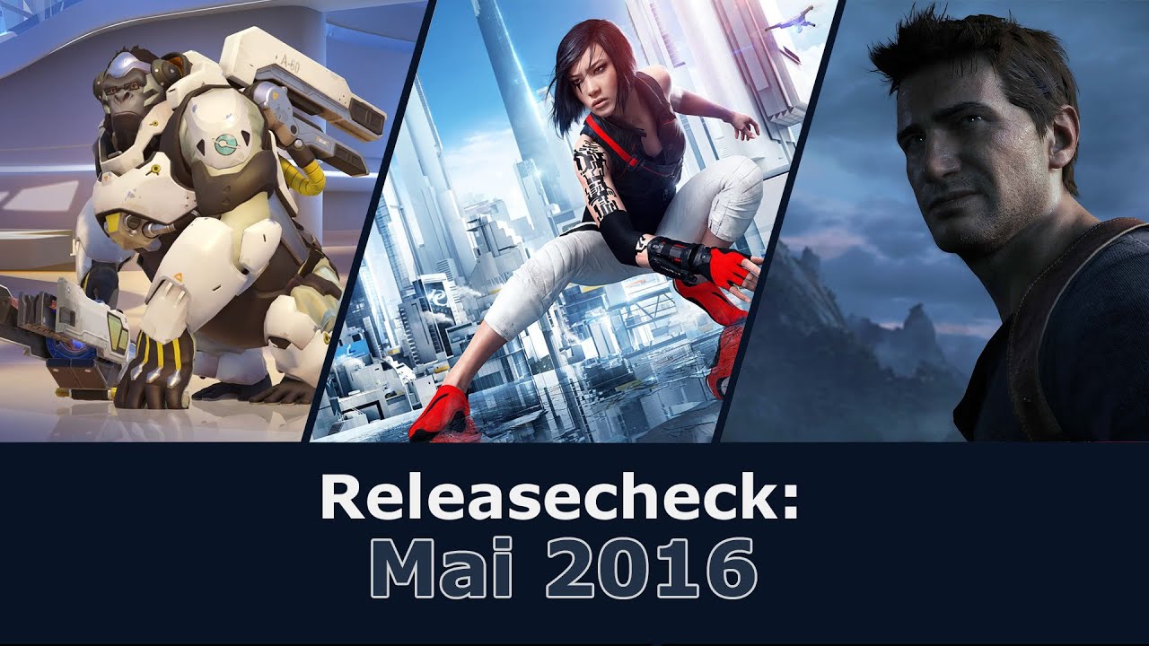 Releasecheck Mai 2016 | McGame - YouTube