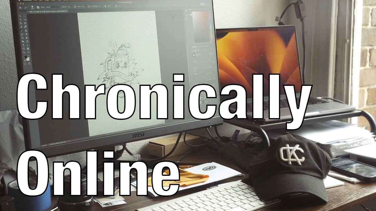 Chronically Online - YouTube