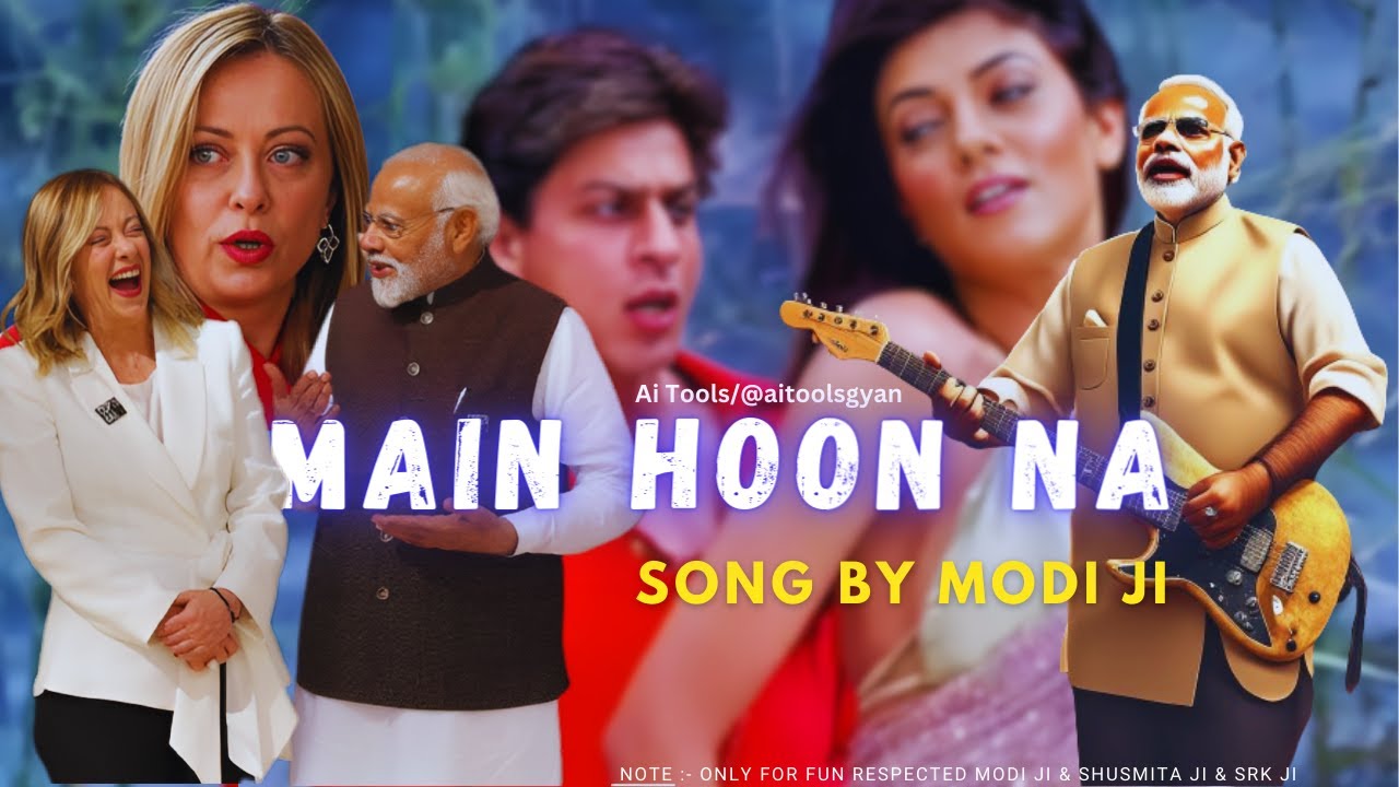 Main Hoon Na Song By Modi ji | Main hoon na song by narendra modi ...