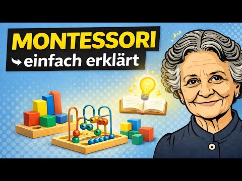 Was ist MONTESSORI Pädagogik? Spielzeug, Bild vom Kind und mehr! | ERZIEHERKANAL