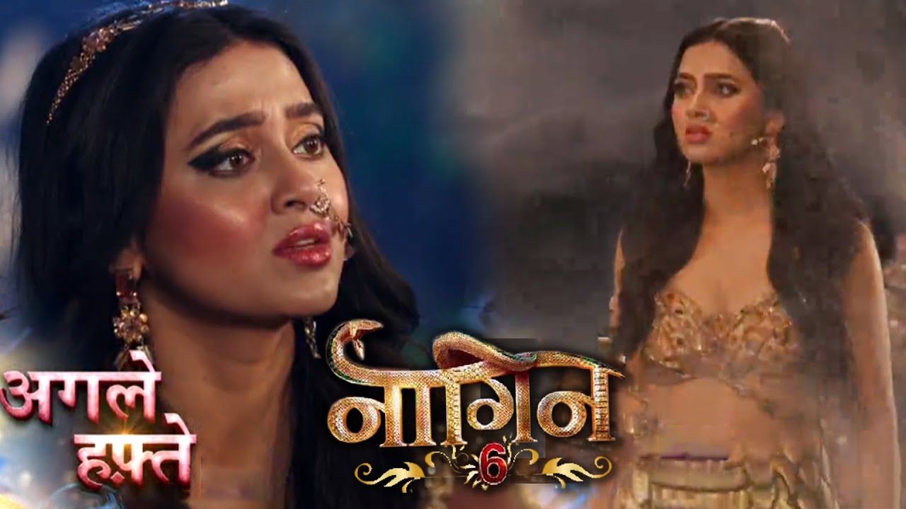 Naagin 6: Prarthna ko Laga Sachchai ka pata, Rishabh ki hogi Mout - YouTube