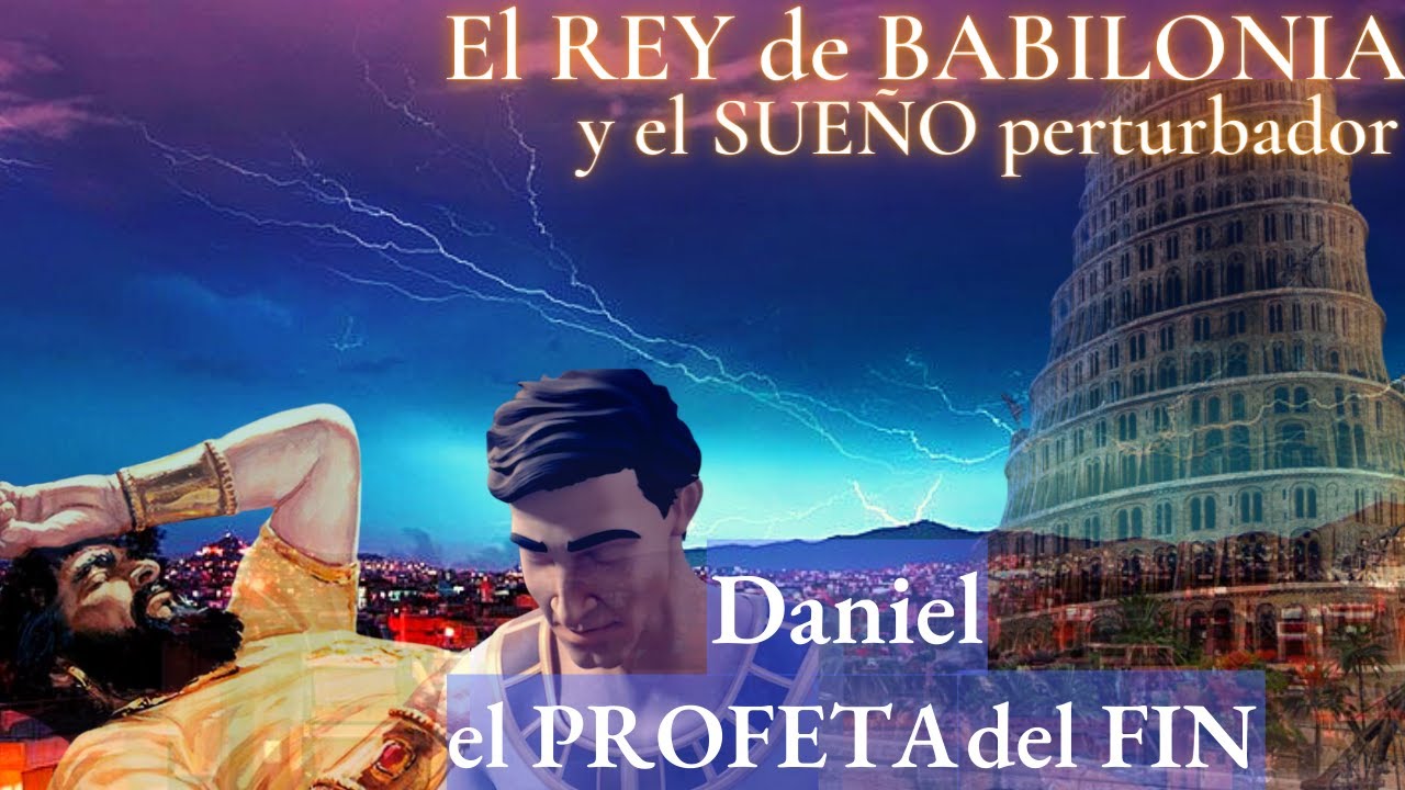 Las Profecías de DANIEL | Daniel 2 - Parte 1 - YouTube