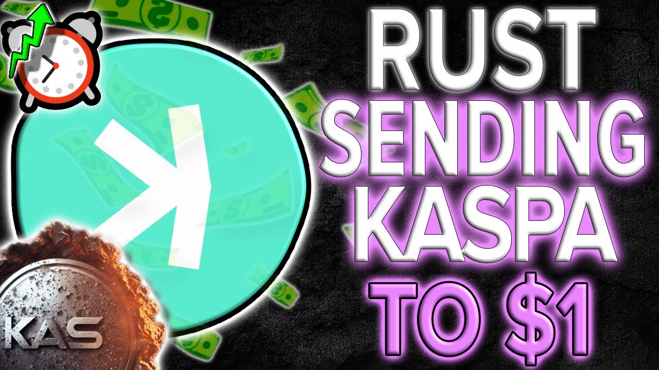 $KAS KASPA🔥 – OFFICAL FIRST STABLE RELEASE OF RUST CONFIRMED [10BPS ...