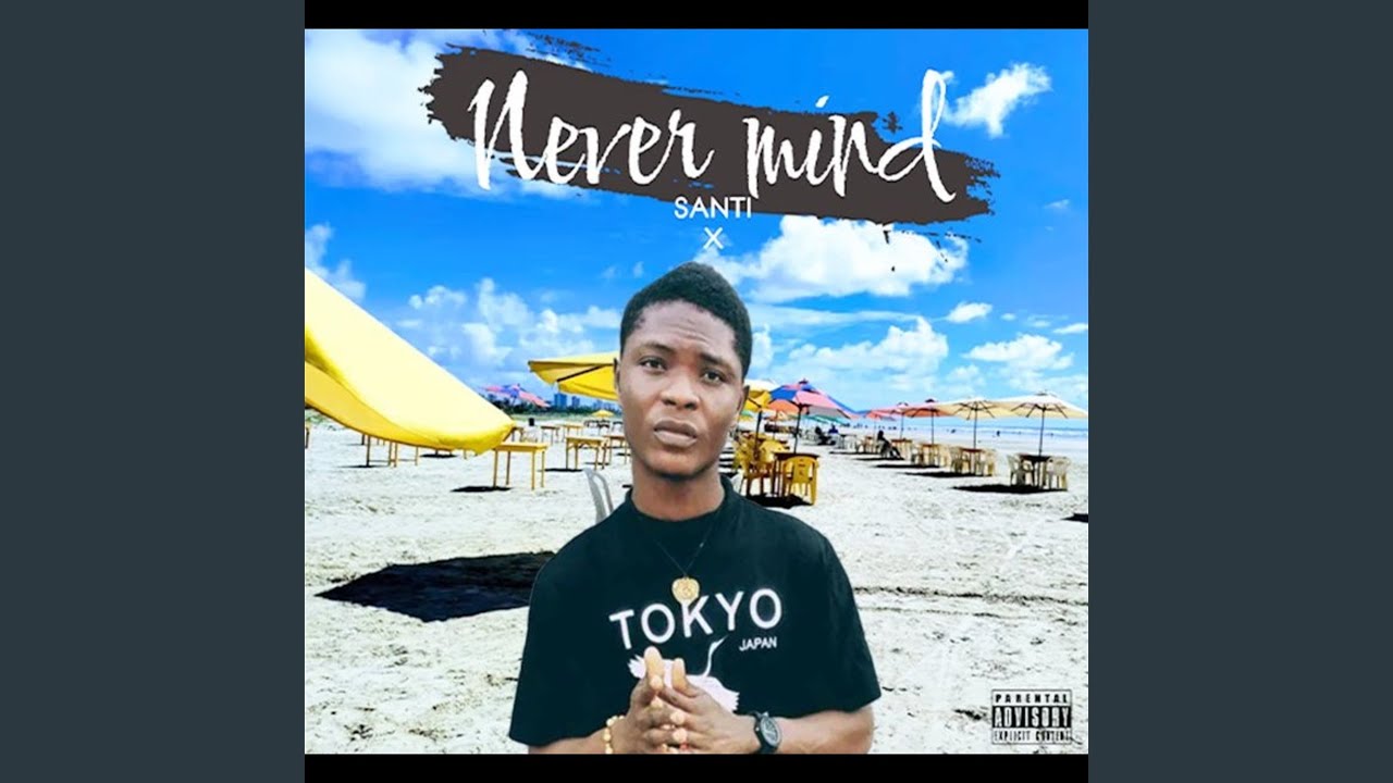Never Mind - YouTube