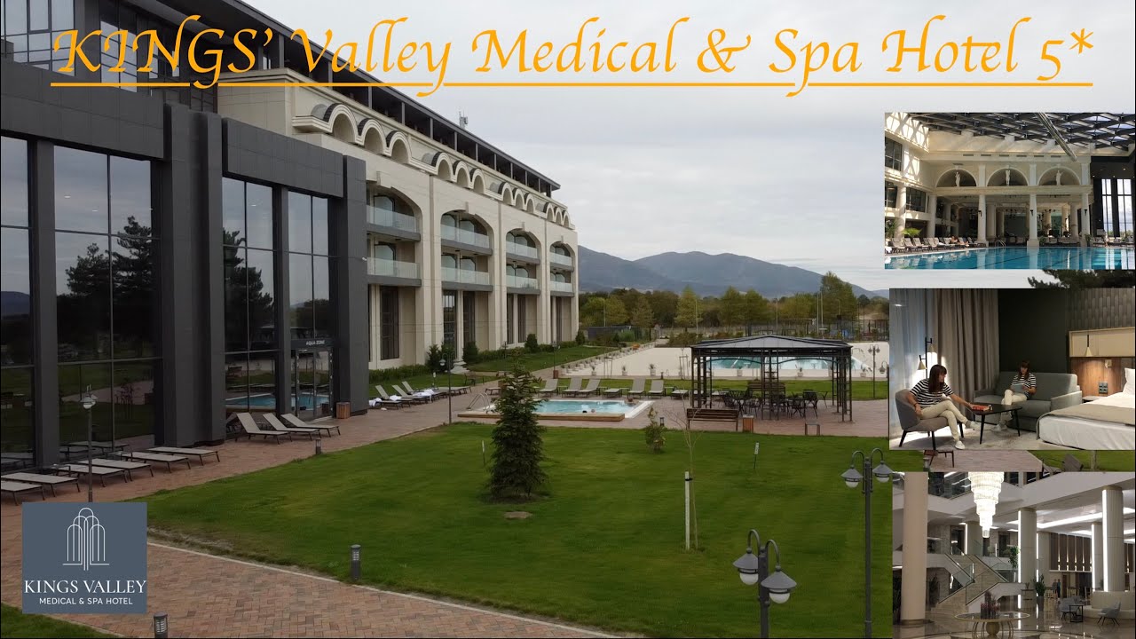 Kings Valley Medical & Spa Hotel 5* Казанлък | Най-добрите Спа хотели в ...