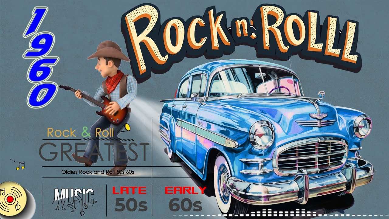 50s 60s Rock n Roll Classics 🔥 Relive the Music 50s 60s Rock n Roll 🔥 ...