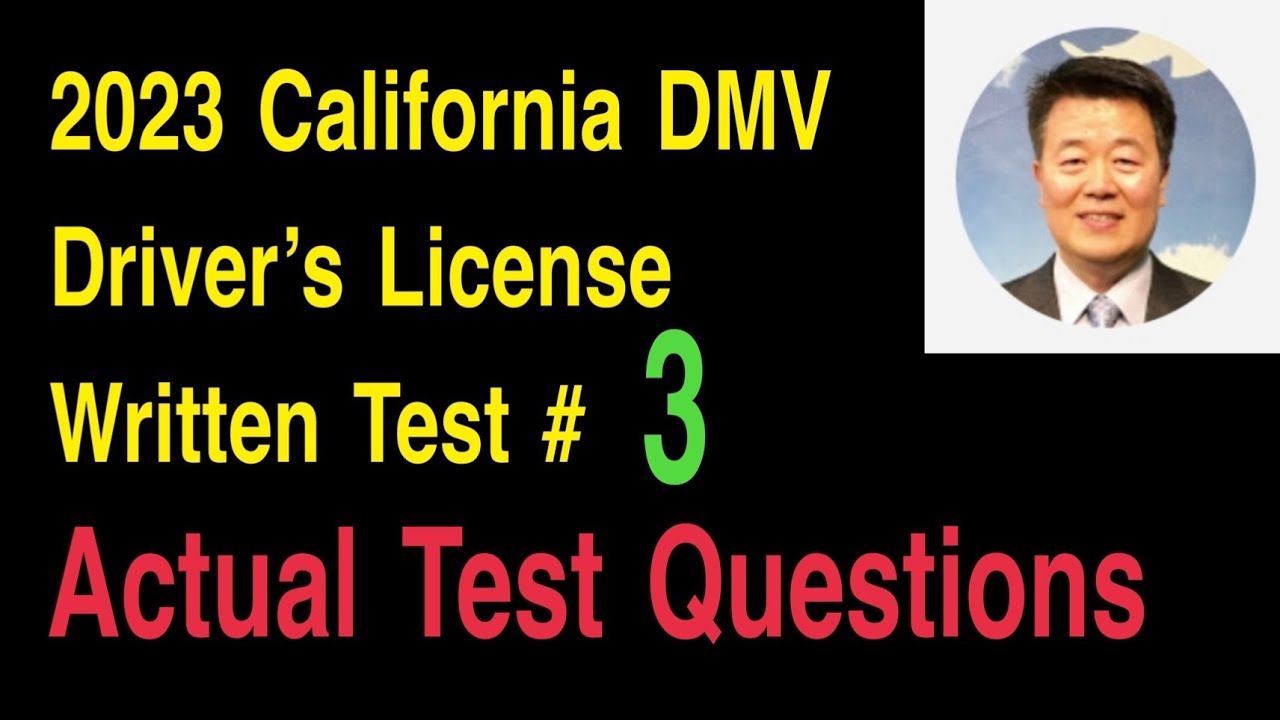 2023 California DMV Driver's License Written Test #3 Actual Test ...
