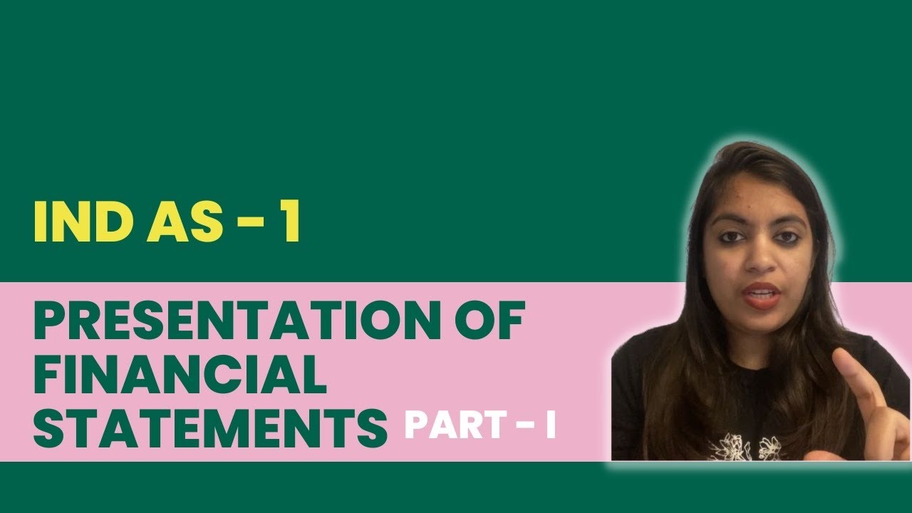 IAS 1 | PRESENTATION OF FINANCIAL STATEMENTS | IFRS | QUICK REVISION ...