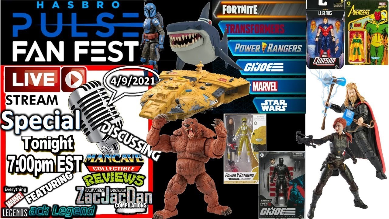 Live Stream *SPECIAL* discussing Hasbro Pulse Fan Fest w/ ManCave ...