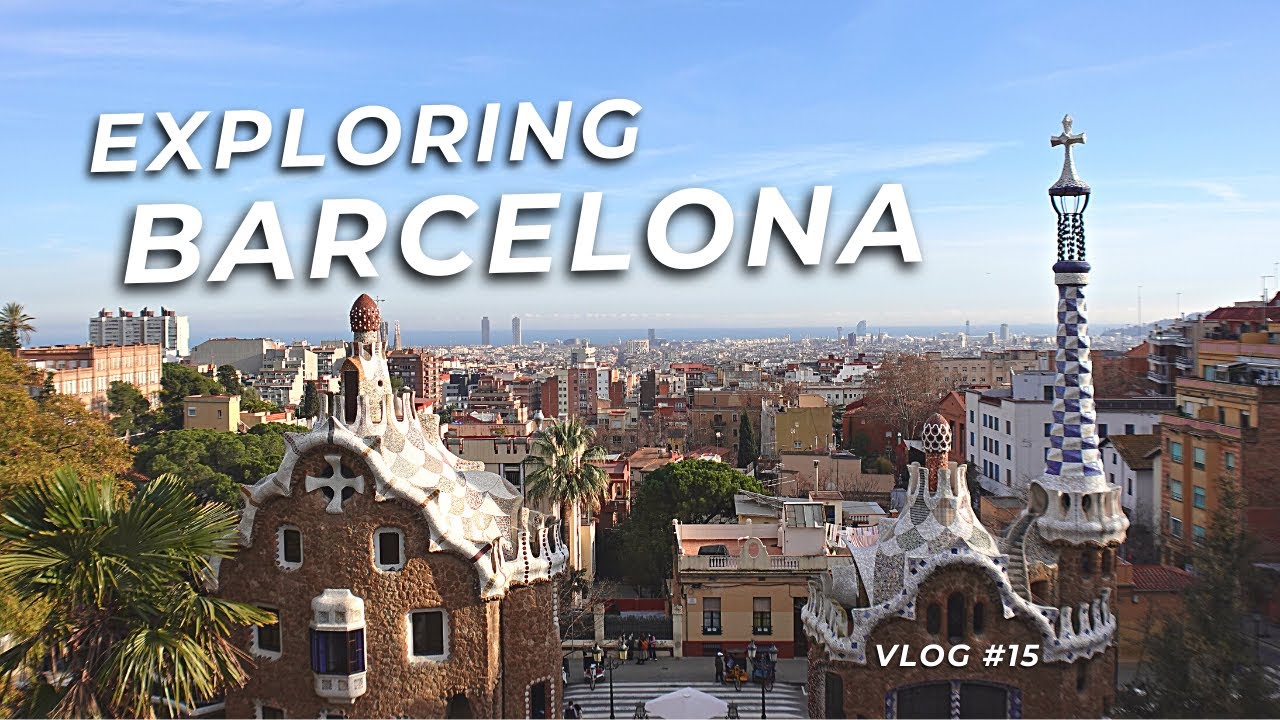 Exploring THE BEST Things To Do In Barcelona In ONE DAY!!! - YouTube