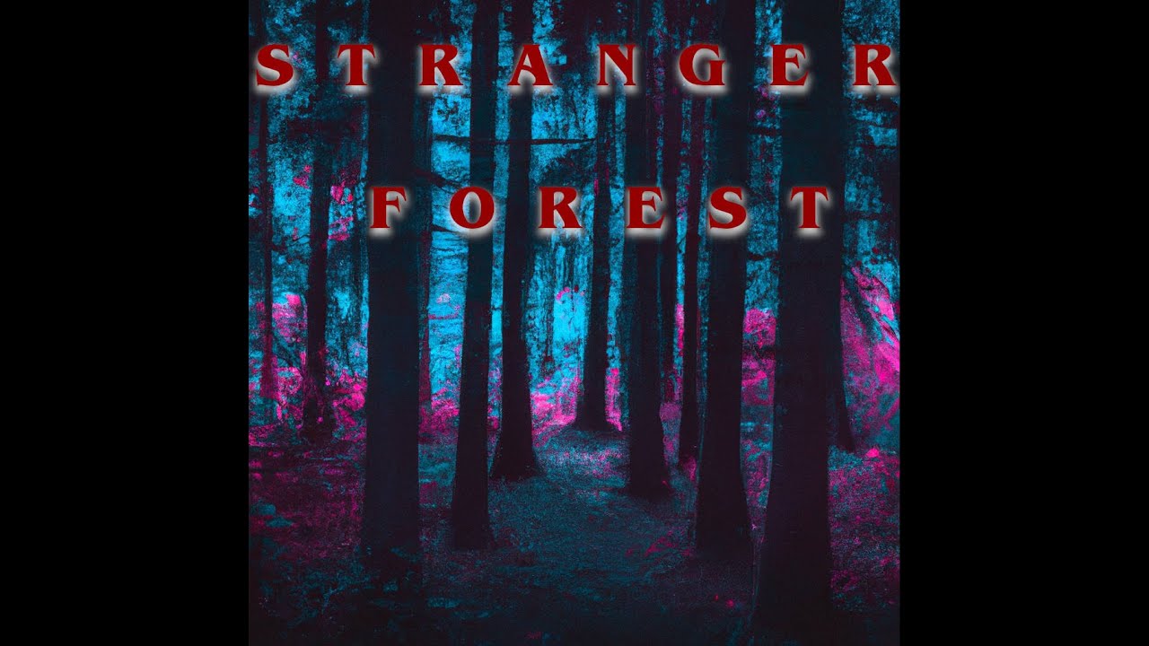 Stranger Forest * * [Synthwave/Experimental/Beat] #experimentalmusic # ...