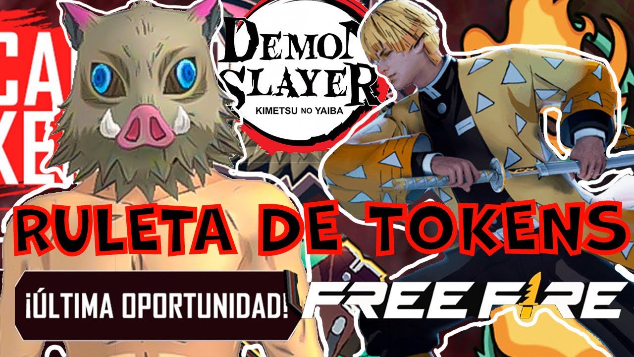 DEMON SLAYER 🔥 FT FREEFIRE 💎 RULETA DE TOKENS 🤑 SACANDO LA SKIN ...