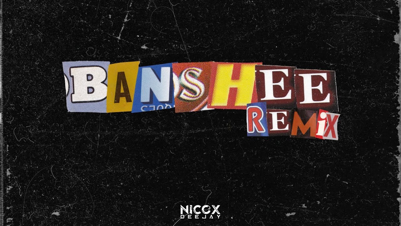 BANSHEE @FloyyMenor, @jbalvin (REMIX) NICOX DJ - YouTube